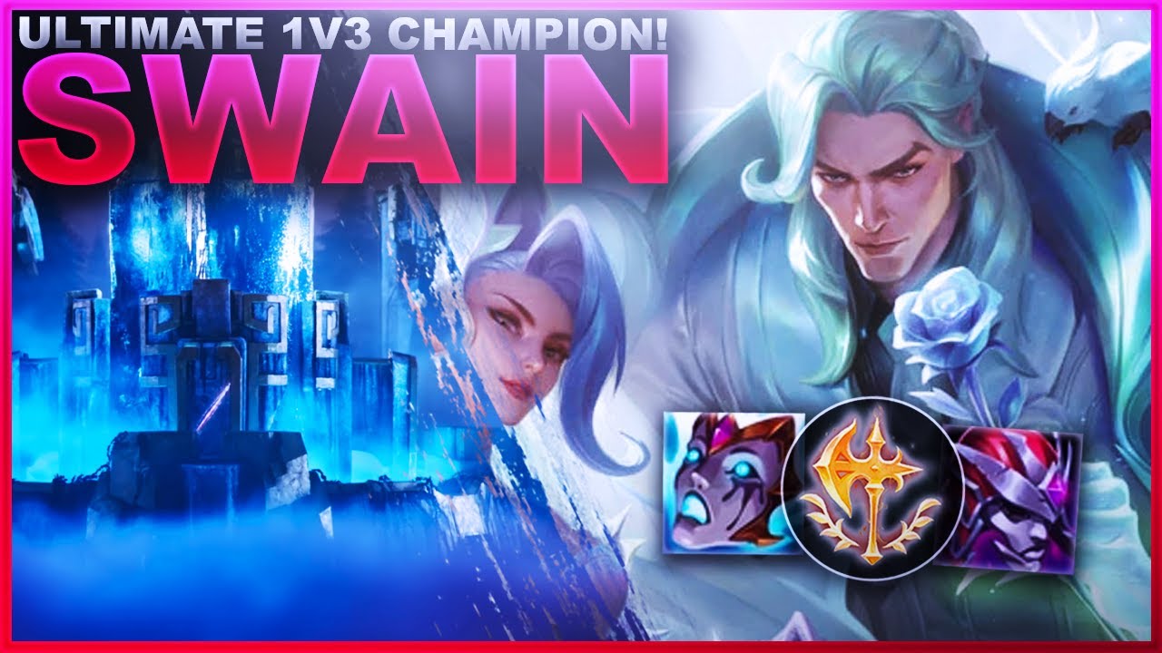 THE ULTIMATE 1V3 CHAMPION! SWAIN! | League of Legends - YouTube