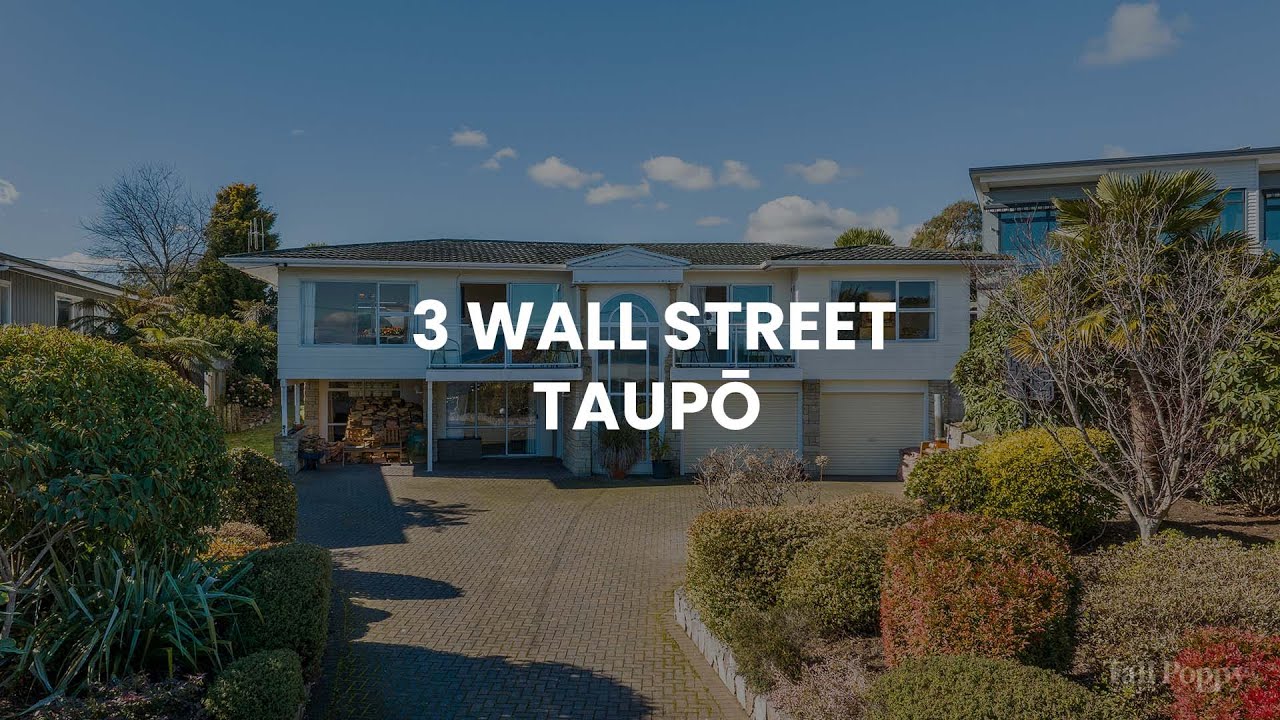 3 Wall Street - Taupō | James Nottage, Tall Poppy Real Estate - YouTube