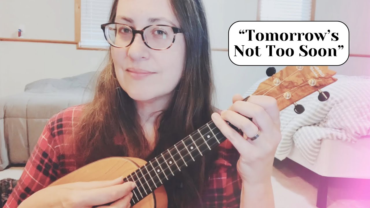 “Tomorrow’s Not Too Soon” - #FAWM 50/90 2024 song 42 - YouTube