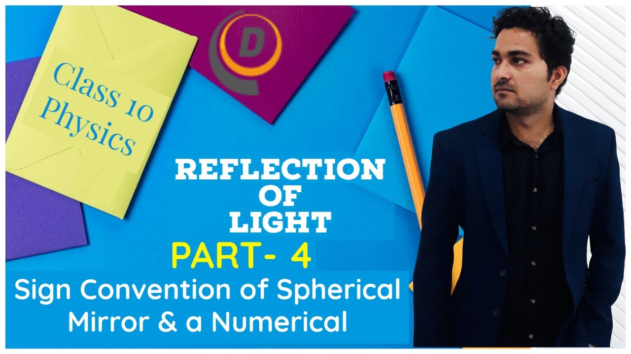 Sign Convention for Spherical Mirrors & numerical | Reflection of light ...