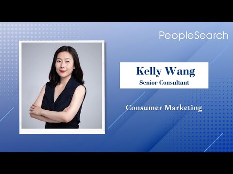 Meet our consultant | Kelly Wang from PeopleSearch Shanghai