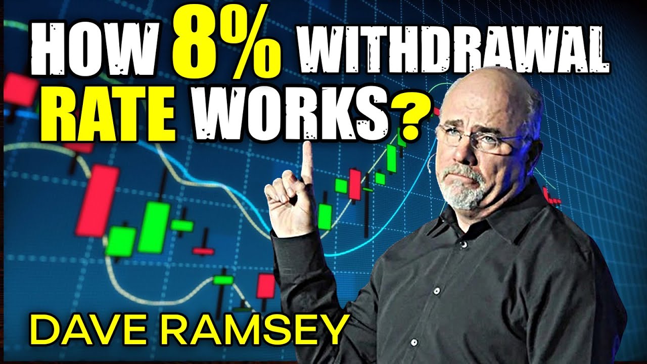 Why Does Dave Ramsey Recommend An 8 Withdrawal Rate YouTube Why Does Dave Ramsey Recommend An 8 Withdrawal Rate YouTube