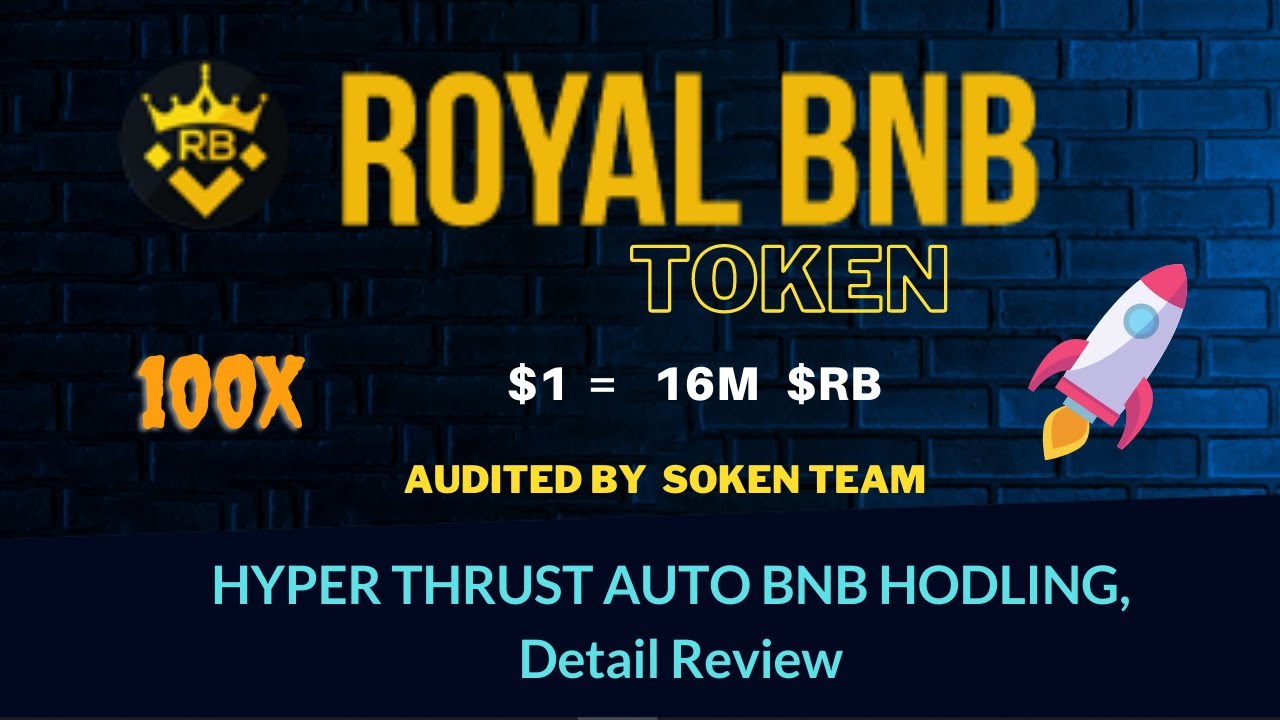 Royal BNB Token Review in Details | Royal BNB Coin | Royal BNB Crypto 💰 ...