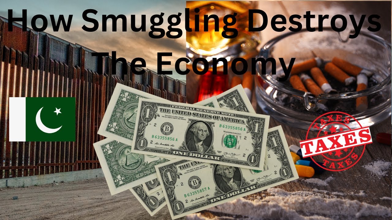 The Impact of Smuggling on Countries Economic, Security, and Social ...