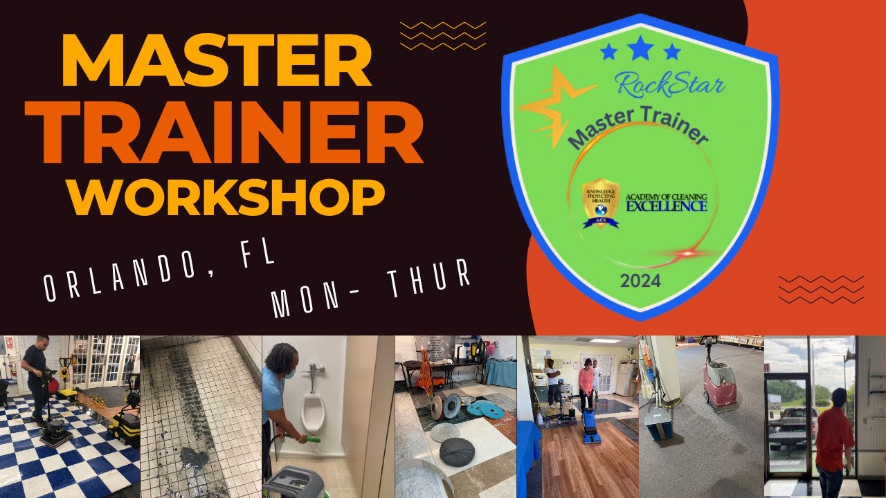 Master Trainer Workshop * Education & Skills Training for Cleaning ...