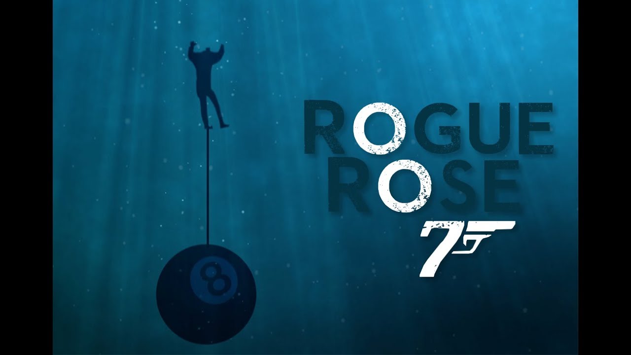 JAMES BOND - ROGUE ROSE (Short Film) - YouTube