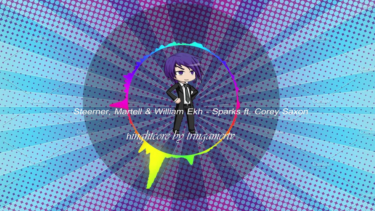 Steerner, Martell & William Ekh Sparks ft Corey Saxon nightcore - YouTube