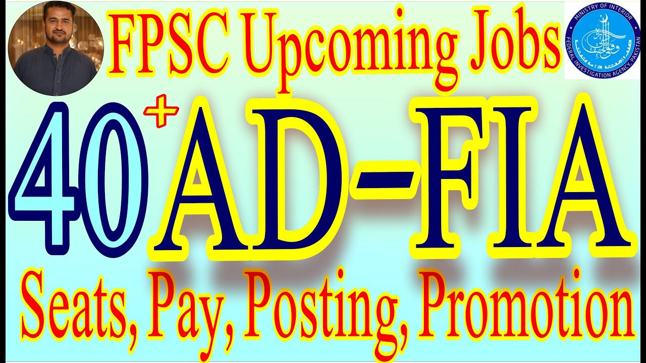 40+ AD FIA jobs | AD FIA Jobs 2026 | Assistant Director FIA jobs 2026 ...