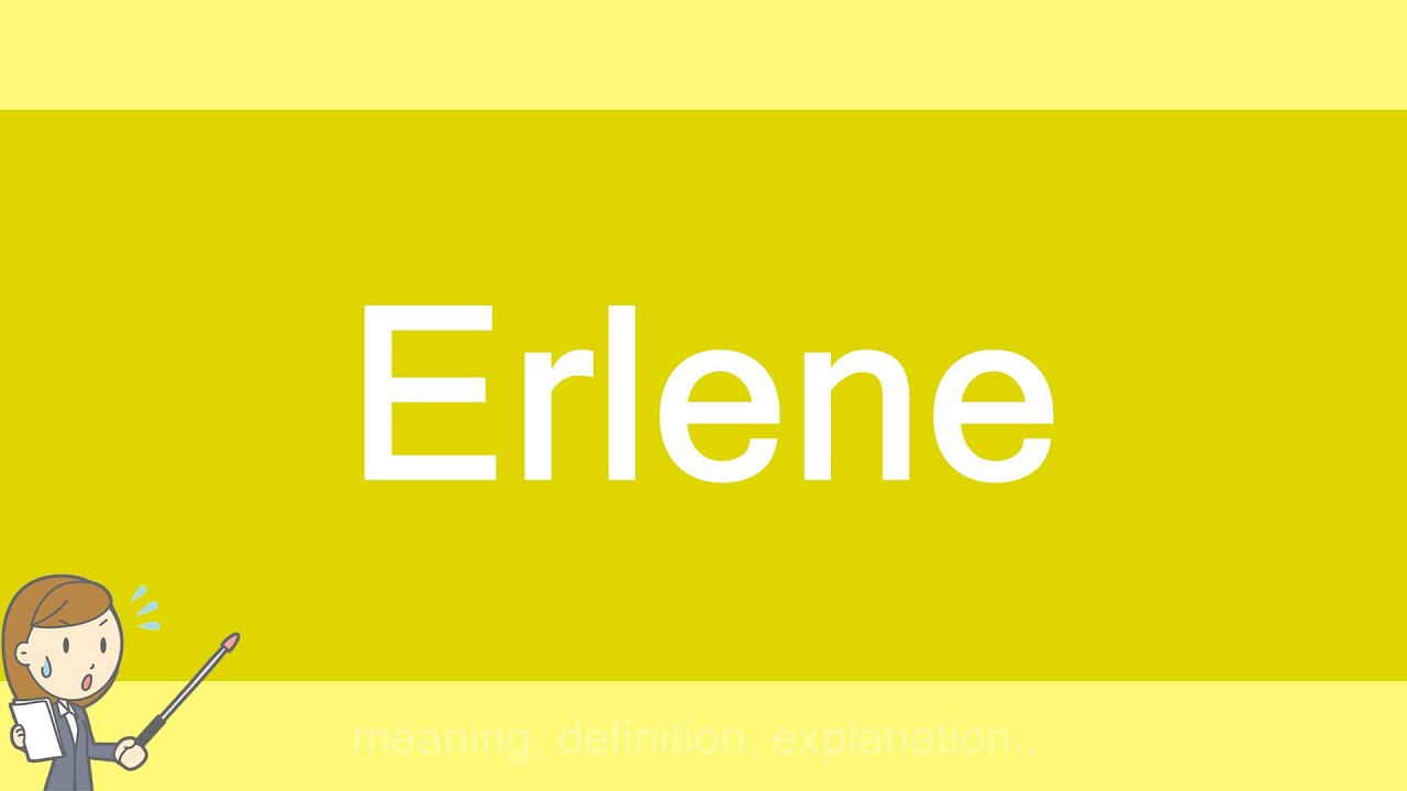 Erlene - YouTube