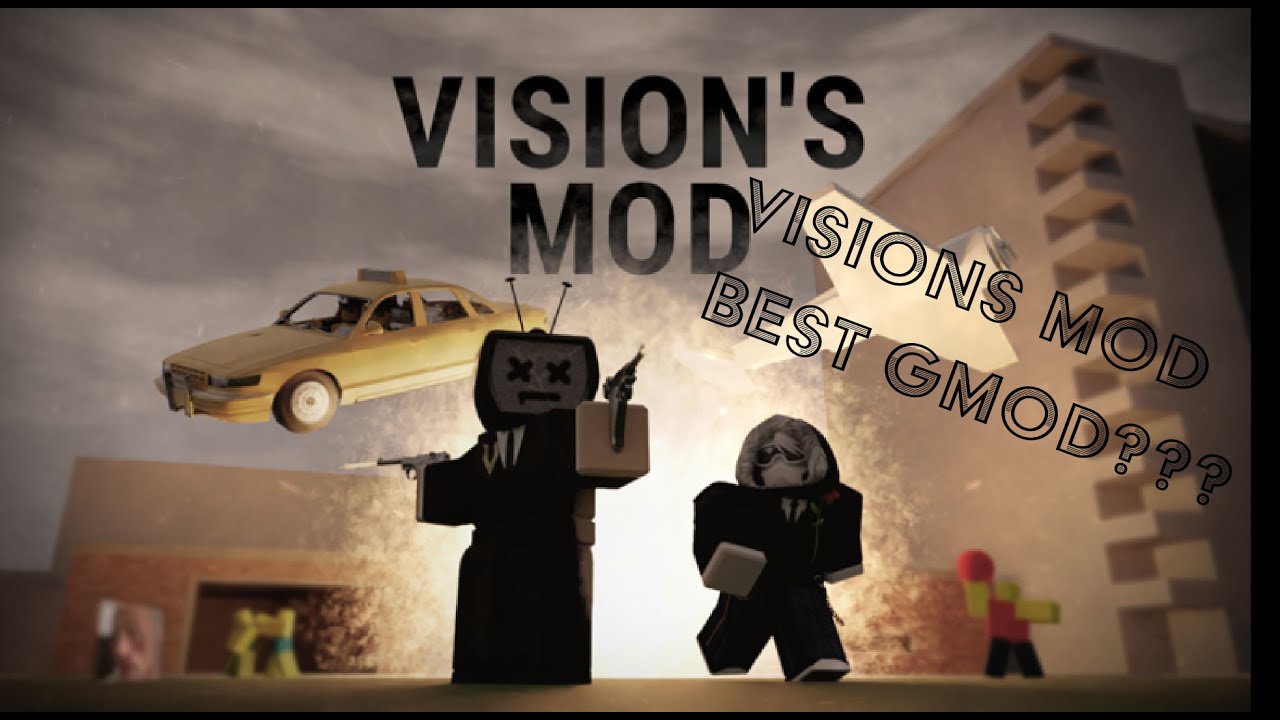 Vision Mod??? - YouTube