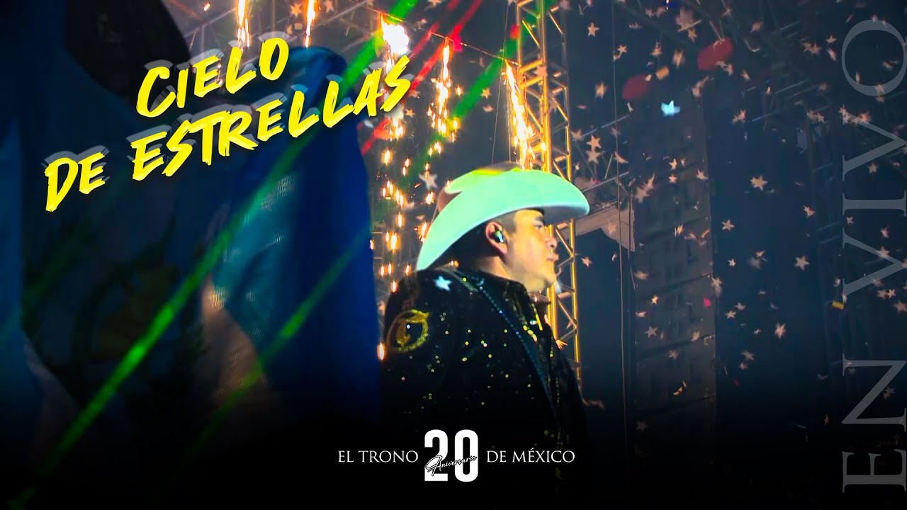 "CIELO DE ESTRELLAS" El Trono de México 20 Aniversario Colorines Estado ...