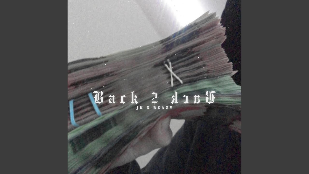 BACK 2 BACK (feat. lil JK) - YouTube