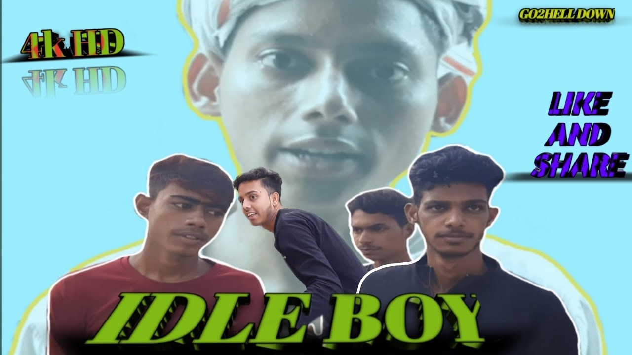 IDLE BOY( OFFICIAL) video go2hell down - YouTube