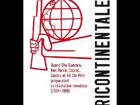 La Marche du Monde - La Tricontinentale à Cuba