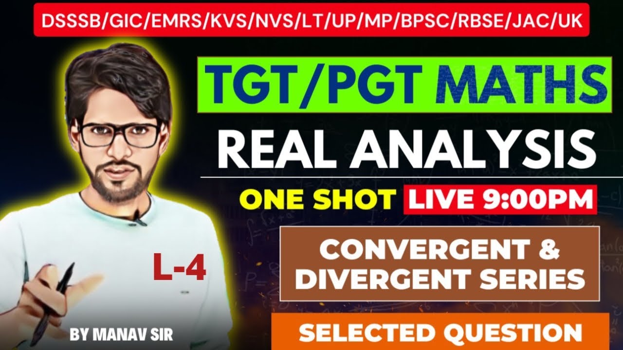 L-4, TGT/PGT maths 2024 | DSSSB | KVS | ONE SHOT Real Analysis ...