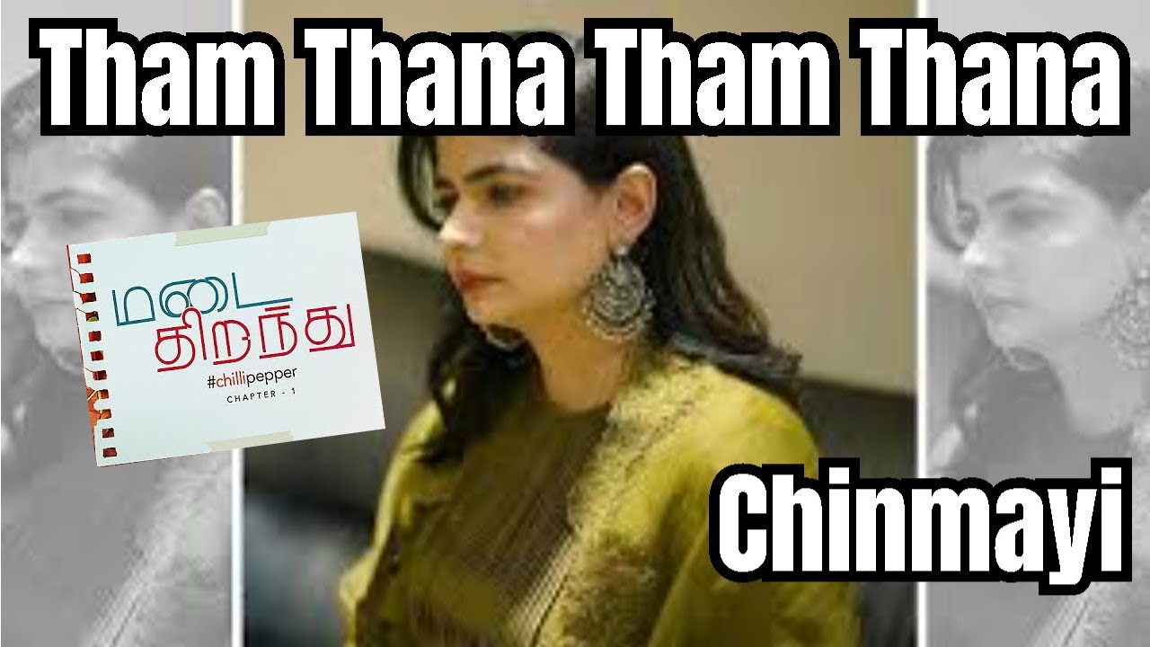Tham Dhana Tham Dhana Song by Chinmayi Sripada #VIT #kalammalai - YouTube