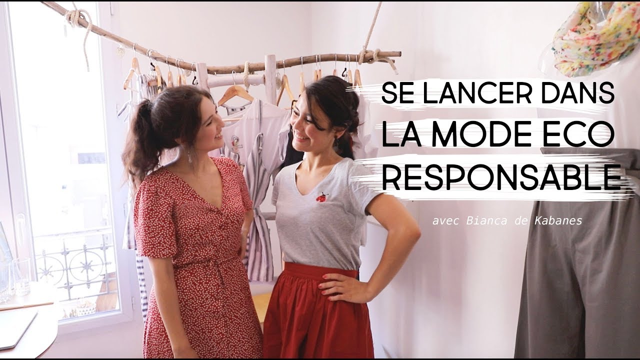 Comment se mettre à la mode eco-responsable ? - YouTube