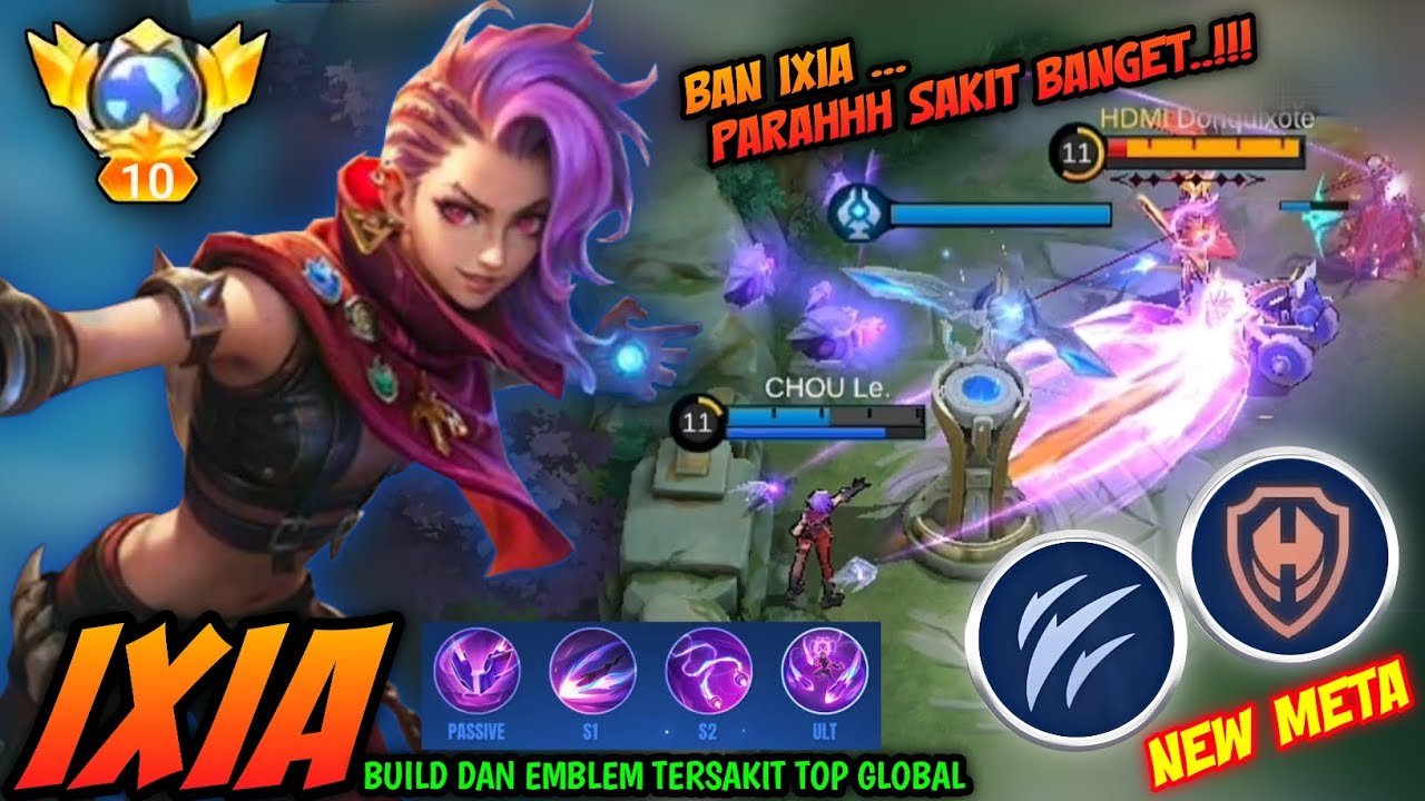 GAMEPLAY TOP GLOBAL IXIA NO.10 TERKUAT DUNIA BY: CHOU Le.||Build ...