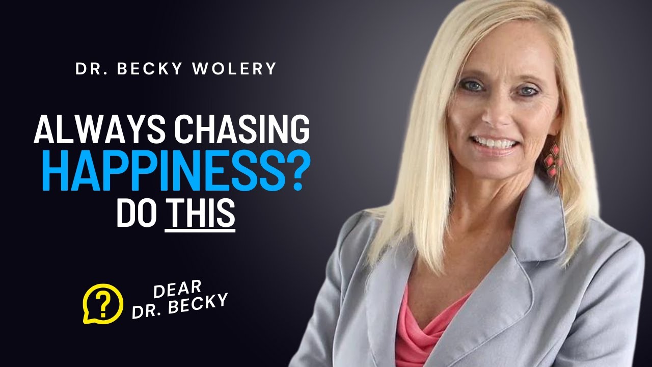 Why 'I'll Be Happy When...' Doesn't Work ┋ Dear Dr. Becky - YouTube