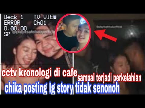 🔴full video kronologi Chika dan putra Siregar di cafe posting caption tidak senonoh