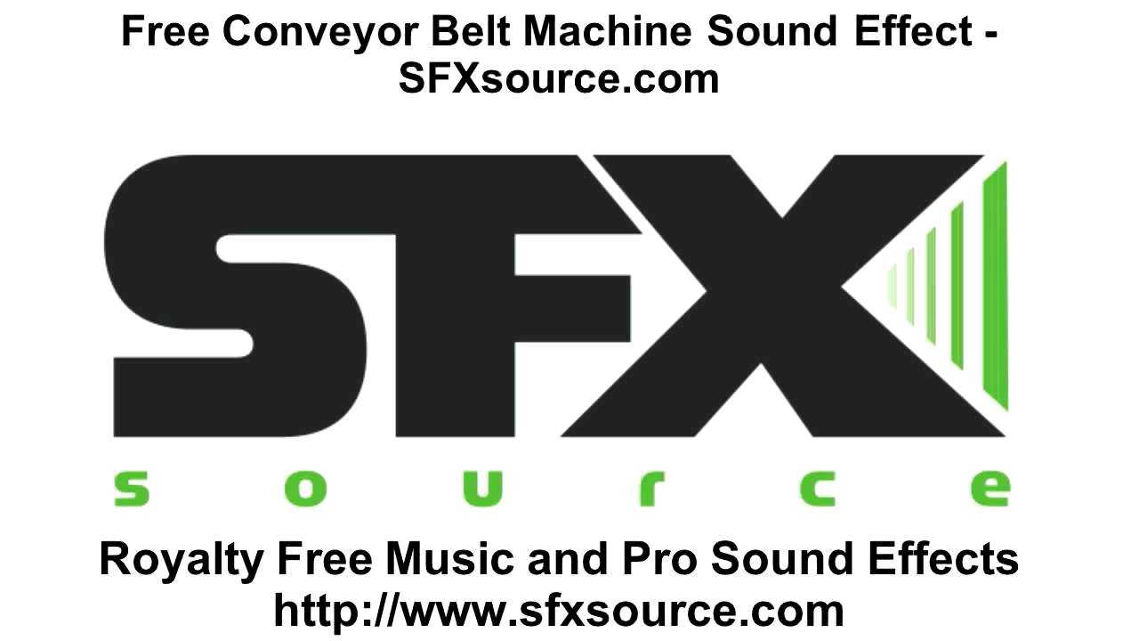 Free Conveyor Belt Machine Sound Effect - SFXsource.com - YouTube