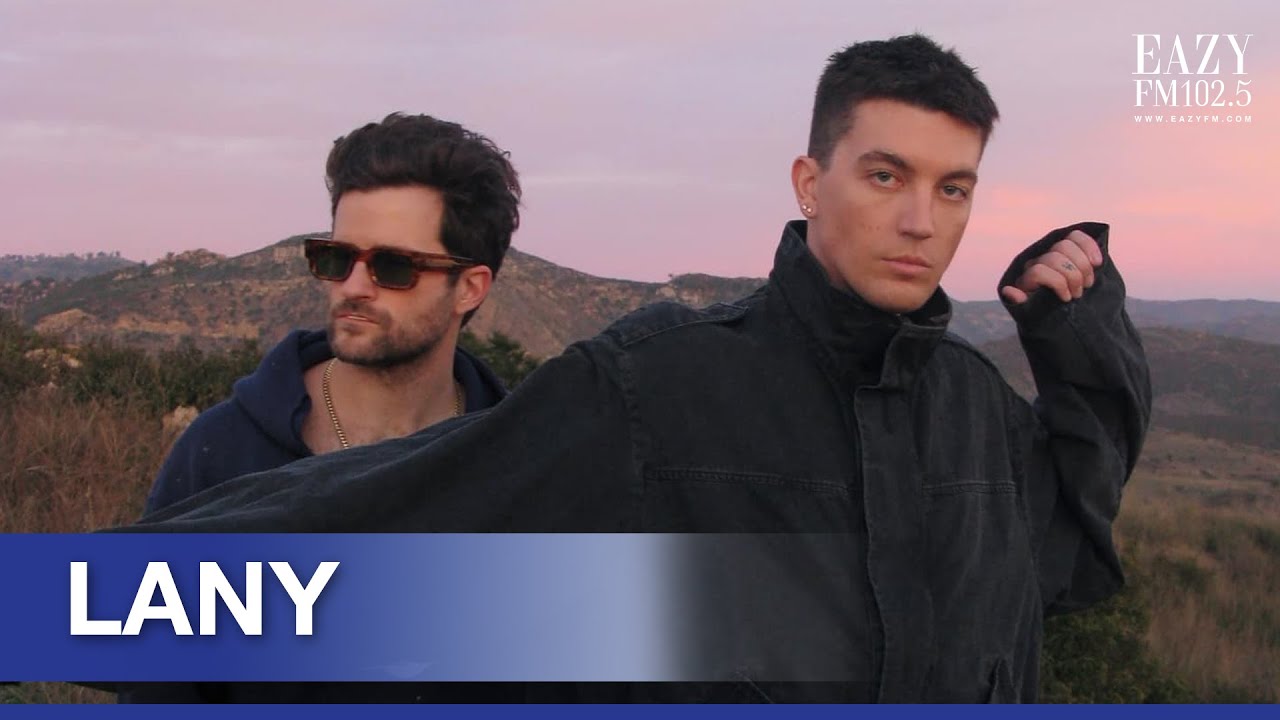 [Exclusive Interview] Eazy FM มีคลิปสัมภาษณ์พิเศษ LANY มาฝากแฟนๆ ก่อน ...