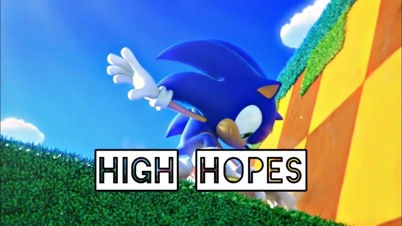 Sonic The Hedgehog: High Hopes (AMV) - YouTube