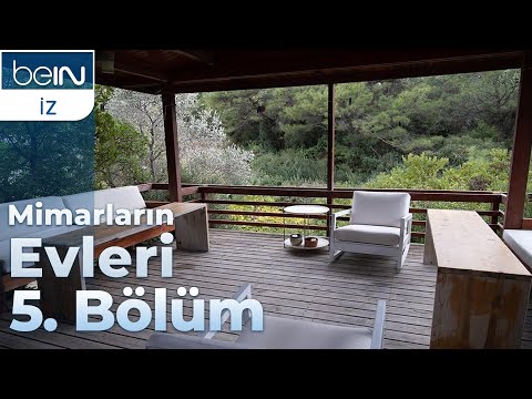 Mimarların Evleri 5. Bölüm - Serhat Akbay Evi