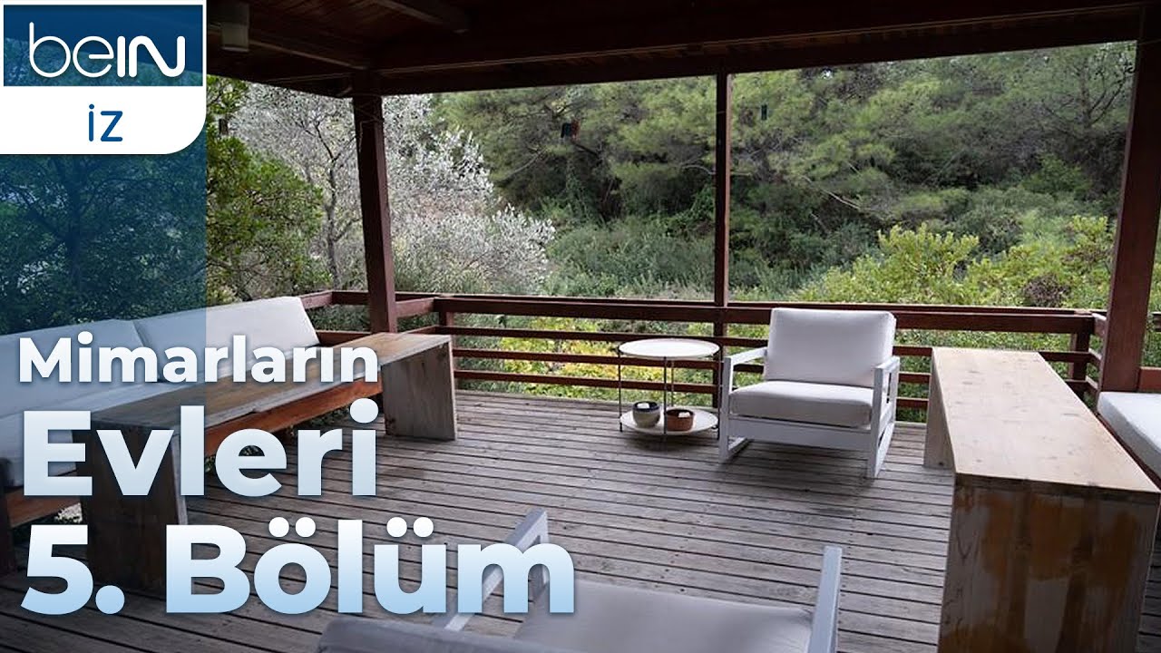 Mimarların Evleri 5. Bölüm - Serhat Akbay Evi - YouTube