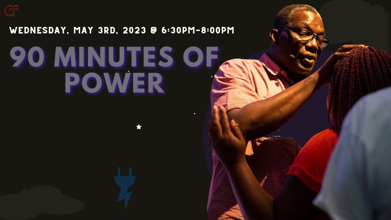5-3-2023 "90 minutes of Power"- Pastor Bo - YouTube