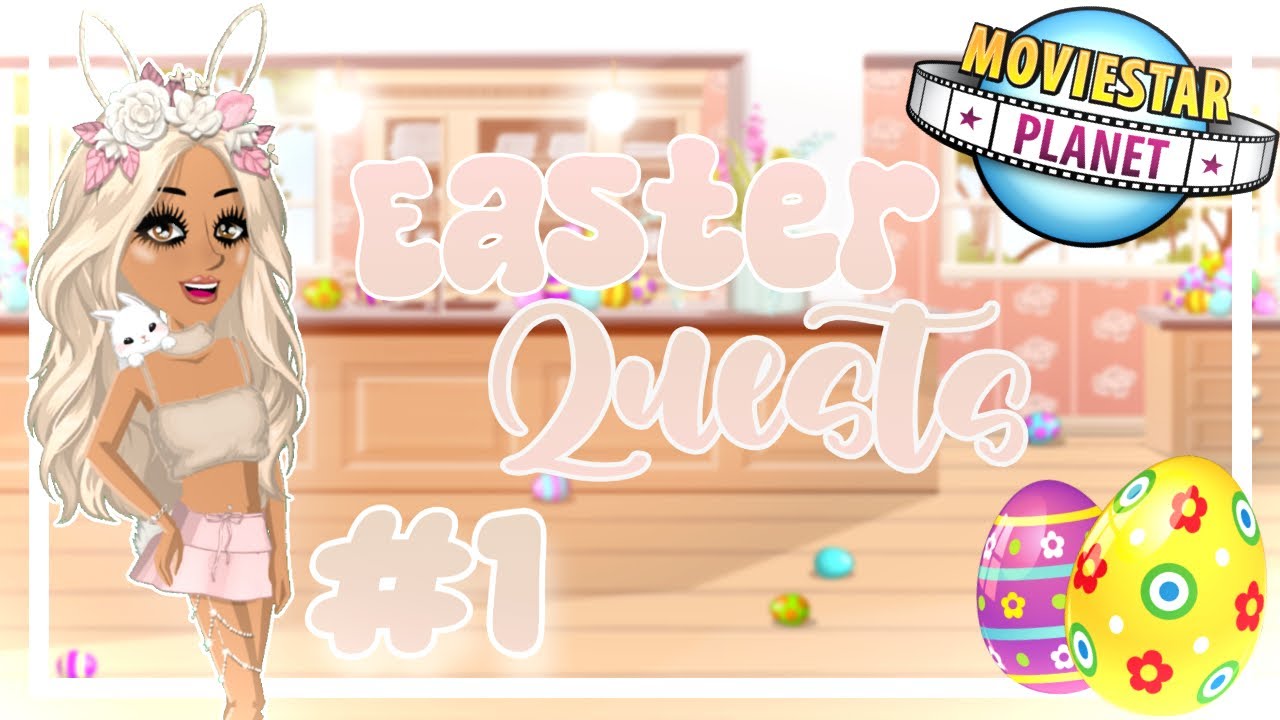 Easter Quests #1 | MovieStarPlanet - YouTube