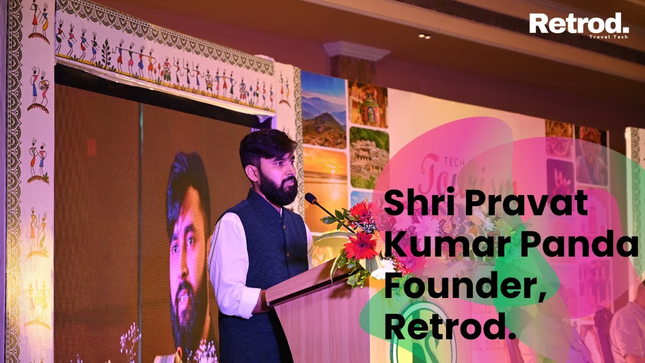 Mr.Pravat Panda, Founder of Retrod,envisions transforming hospitality ...