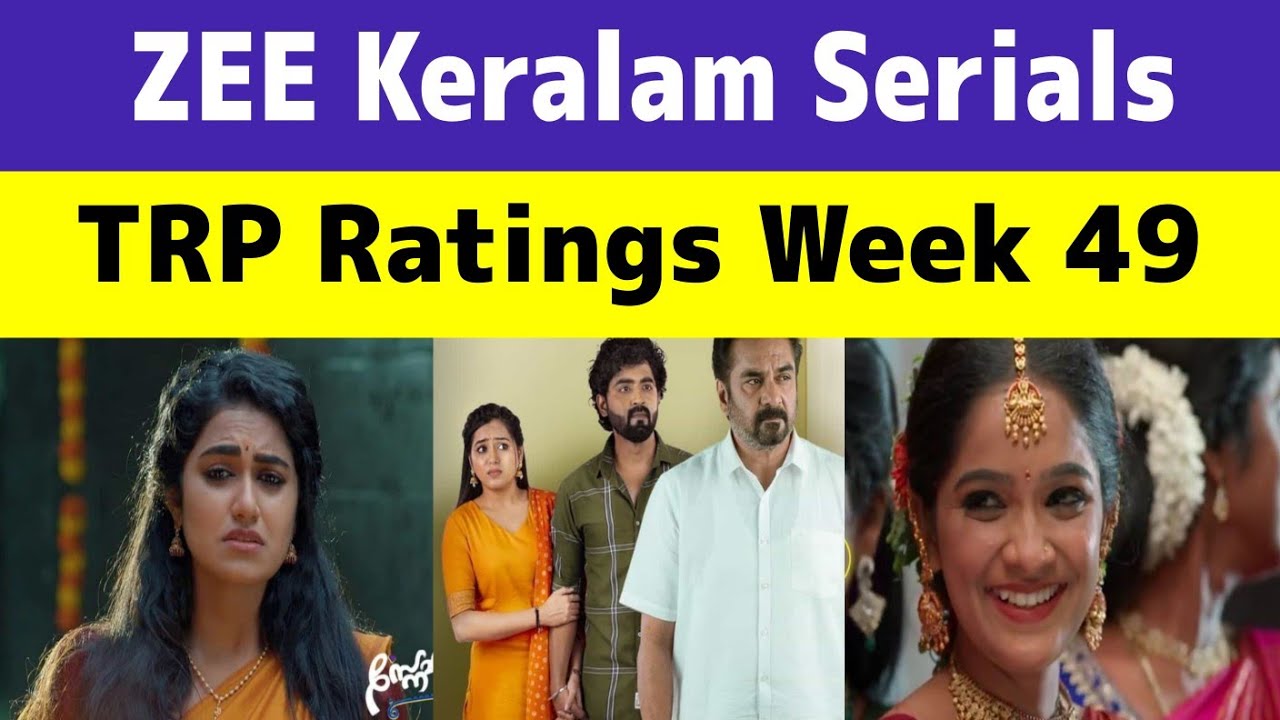 ZEE Keralam Serial TRP Rating Week 49 |ZEE Keralam Serials |Media ...