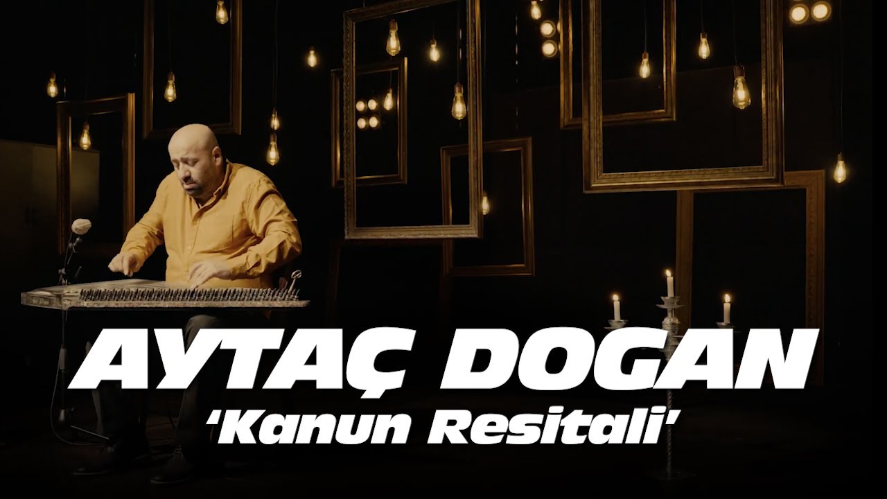 Aytaç Doğan - Akşam Güneşi (Kanun Resitali 1) - YouTube