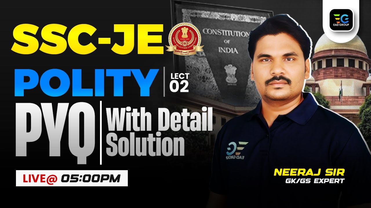 #2 SSC-JE Polity Previous Year Question by Neeraj sir | SSC-JE 2024 Polity PYQ | SSC Polity PYQ ...