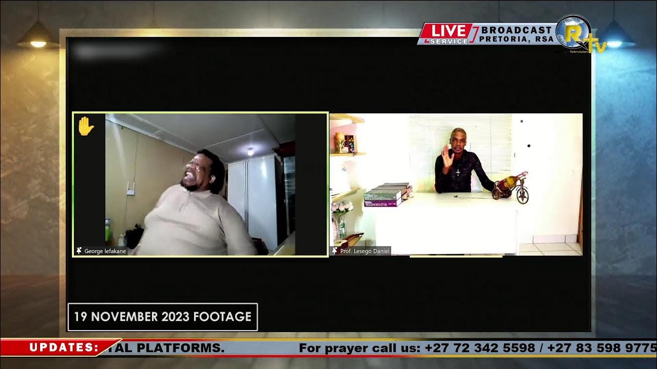 21 NOVEMBER 2023 TUESDAY LIVE BROADCAST SERVICE WITH PROF. LESEGO DANIEL AND SONS PART 2 - YouTube