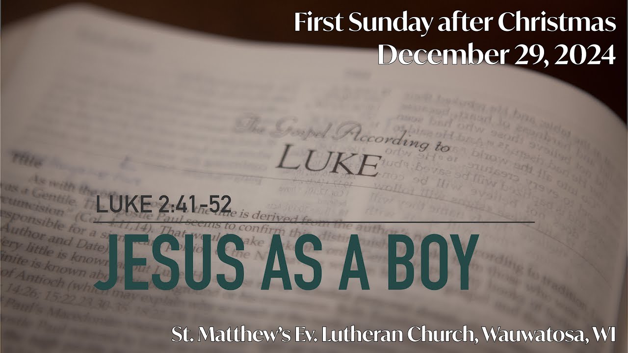 10:00 Service 1st Sunday after Christmas, December 29, 2024 - St ...