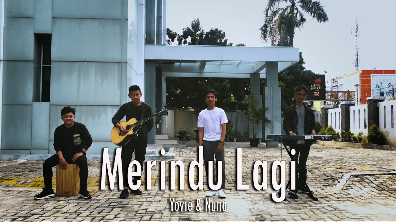 Yovie & Nuno - Merindu Lagi (Senyawa Cover) - YouTube