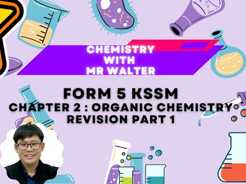 FORM 5 CHEM ORGANIC CHEM REVISION PART 1 - YouTube