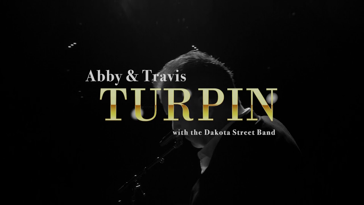 Friends Presents Abby and Travis Turpin with The Dakota Street Band ...