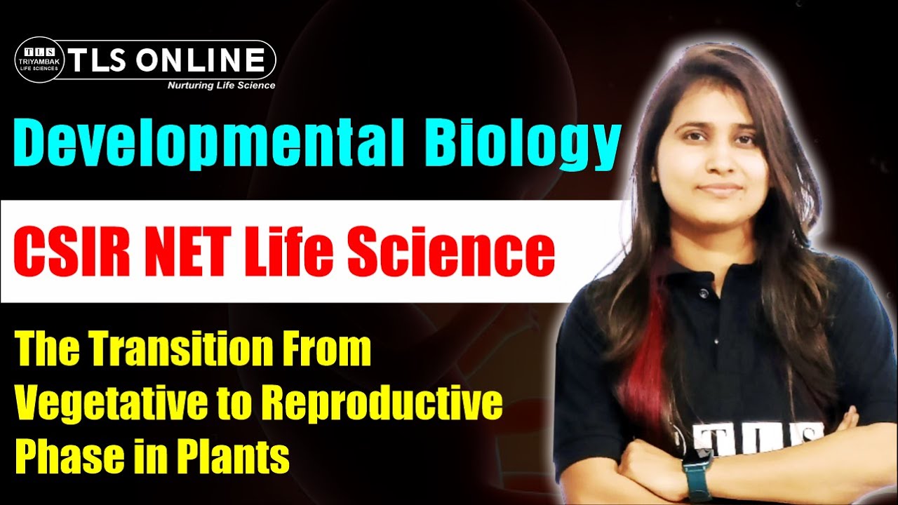 The Transition From Vegetative to Reproductive Phase in Plants | CSIR ...