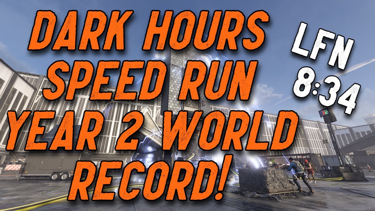 *NEW* Dark Hours YEAR 2 WORLD RECORD Speed Run! Out With the Old, in ...