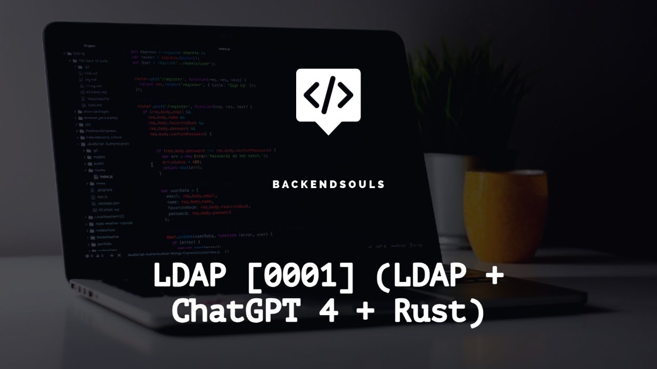 LDAP [0001] (LDAP + ChatGPT 4 + Rust) - YouTube