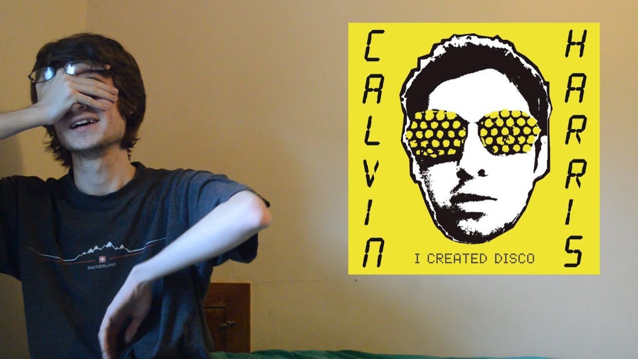 Calvin Harris I Created Disco