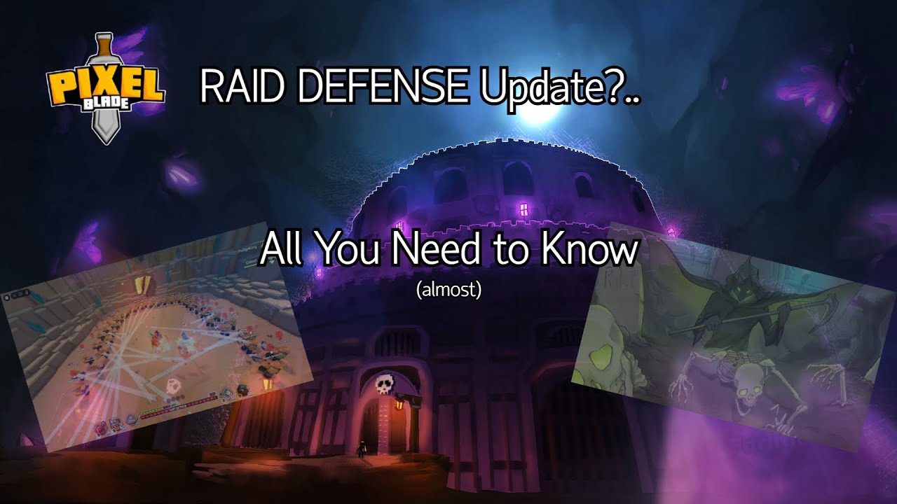 NEW Raid Defense Update?! - Roblox Pixel Blade - YouTube