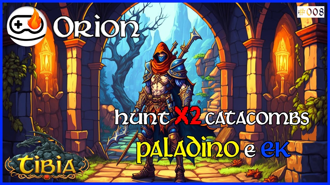 TIBIA #008 - A SAGA DE UM TIBIANO MÉDIO! - HUNT X2 (CATACOMBS) PALADINO ...