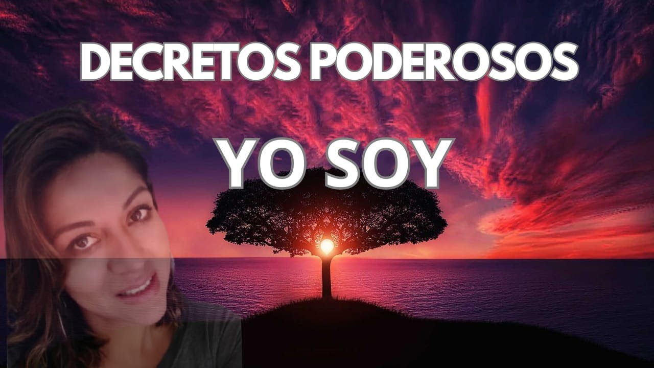 DECRETOS PODEROSOS YO SOY! REPROGRAMA TU SUBCONCIENTE CON ESTA MEDITACION. - YouTube