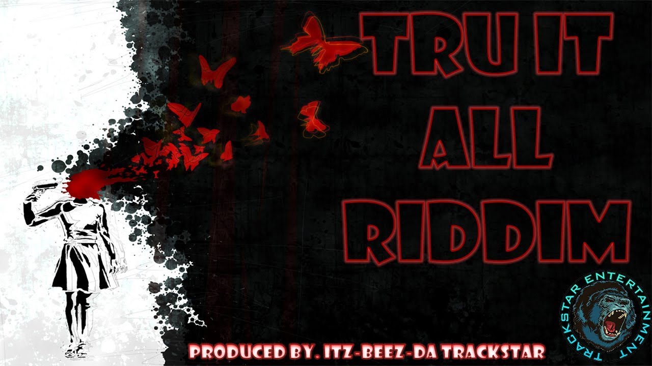 Tru It All Riddim | Dancehall Instrumental 2018 | Bugle Dre Island | 🎼📀 ...