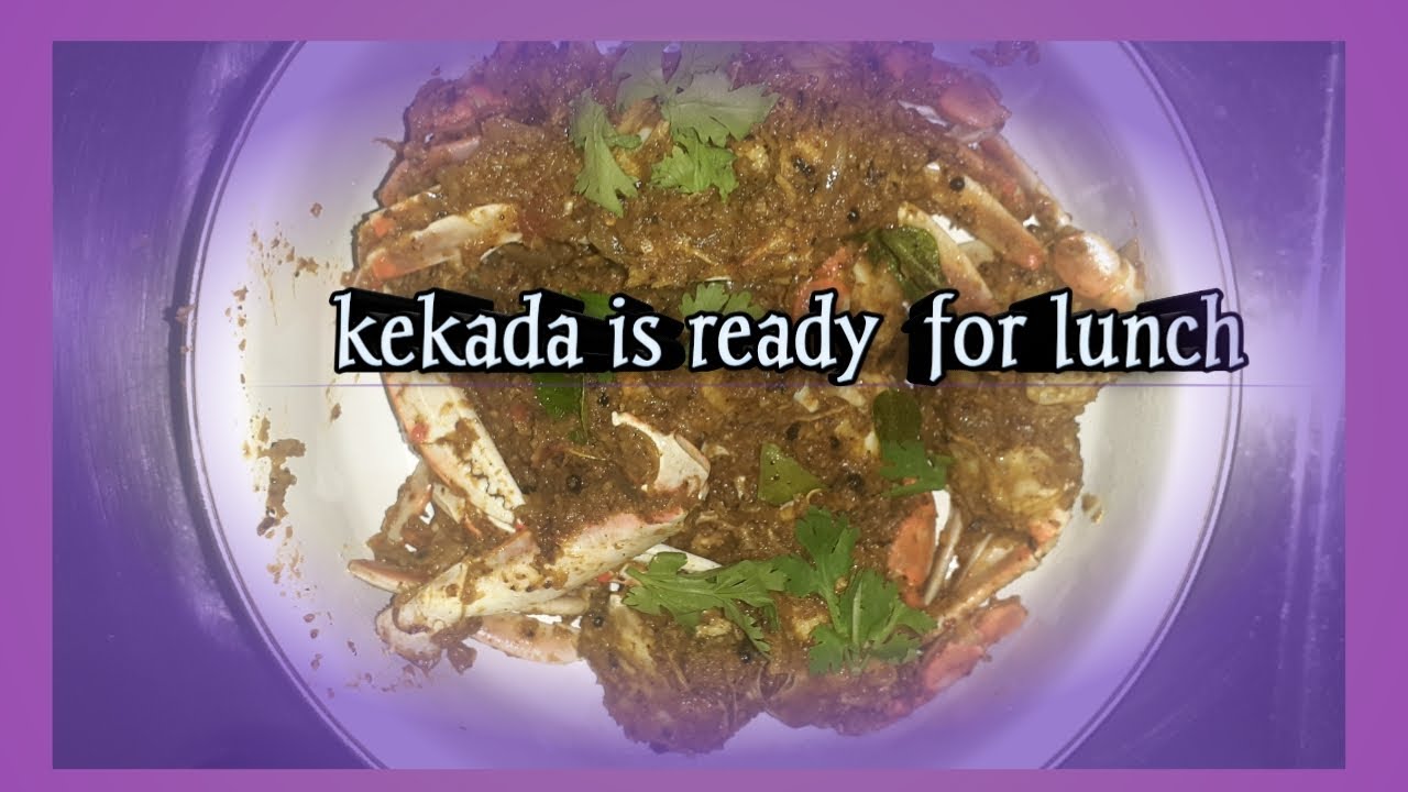 Kekada🦀 fry for lunch ....🦀👍 - YouTube