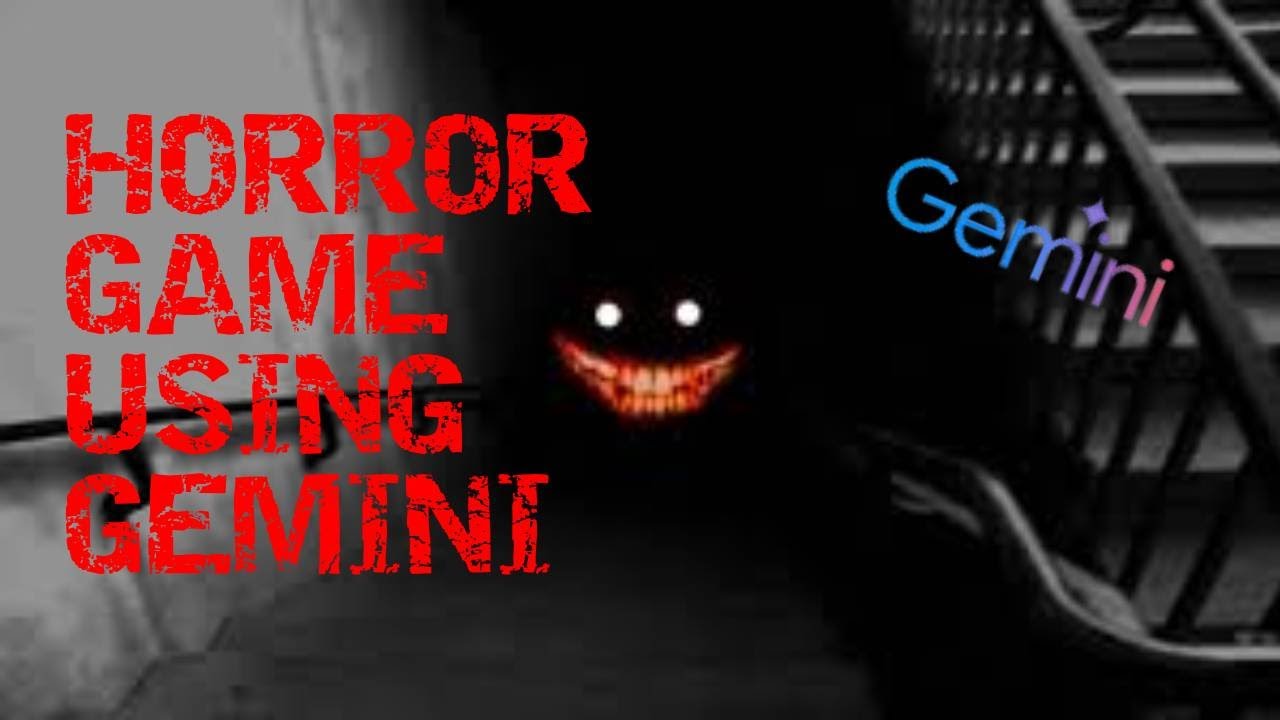 making a horror game using gemini ai LIVE! - YouTube